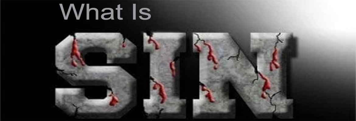 The Meaning of Sin: 3 Types of Sin and How to Overcome Them The Meaning of Sin: 3 Types of Sin and How to Overcome Them